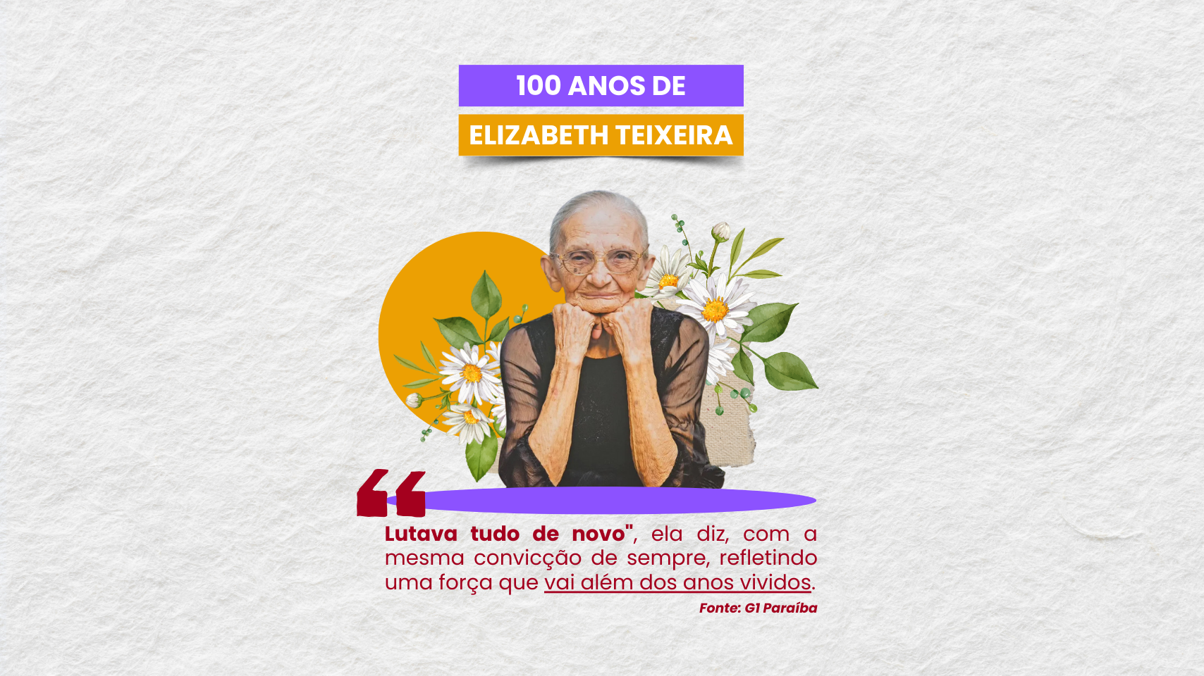 Elizabeth Teixeira: 100 anos de luta e resistência | FETARN